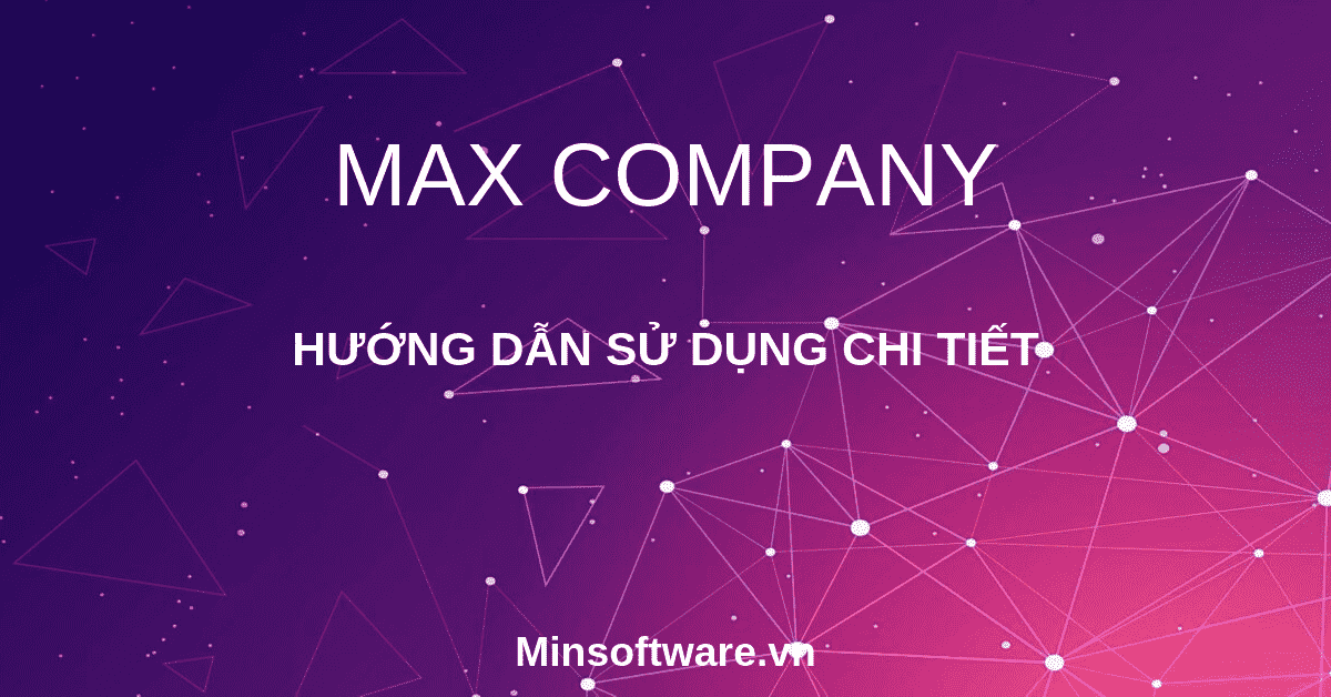 Phần mềm quét, tra cứu thông tin doanh nghiệp tự động - Max Company